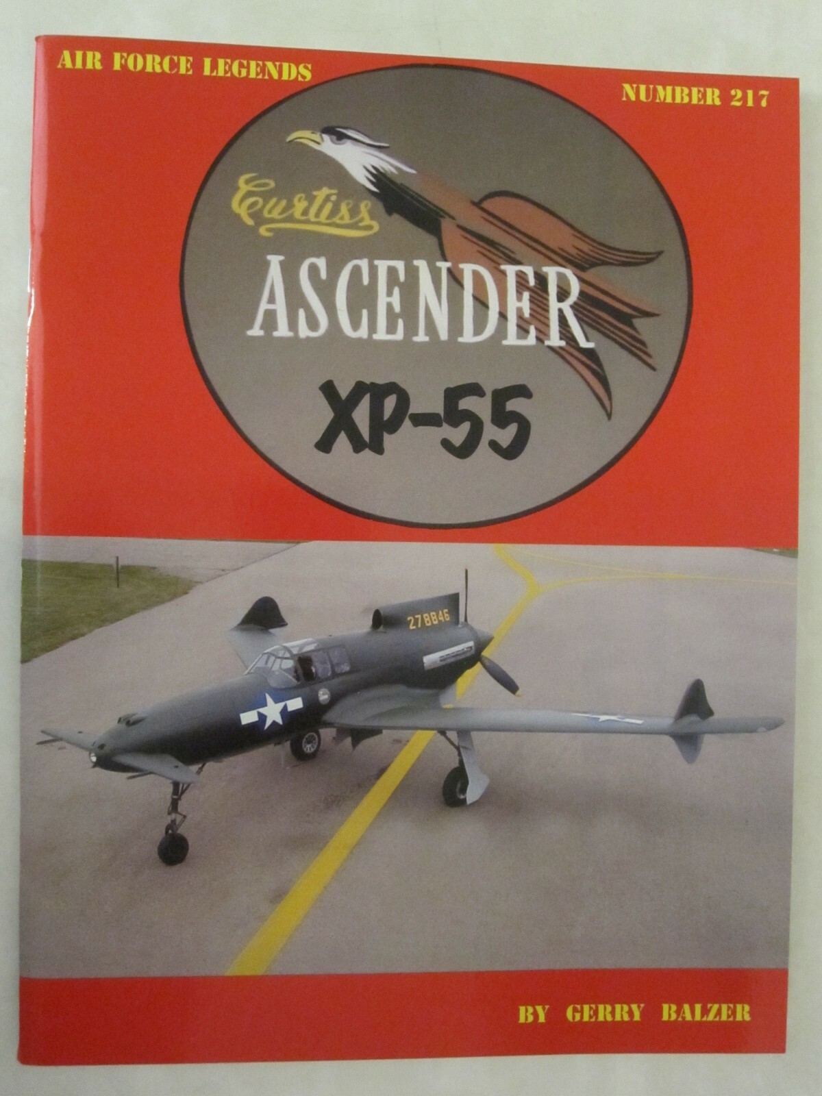 Curtiss Ascender XP-55 by Gerald Balzer (2014, Trade Paperback) for ...