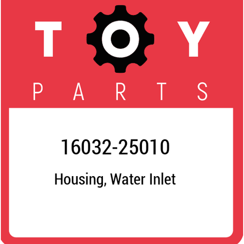 16032-25010 Toyota Housing, water inlet 1603225010, New Genuine OEM ...