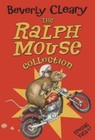 The Ralph Mouse Collection (The Mouse and the Motorcycle / Runaway ...