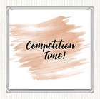 Watercolour Competition Time Quote Drinks Mat Coaster | eBay