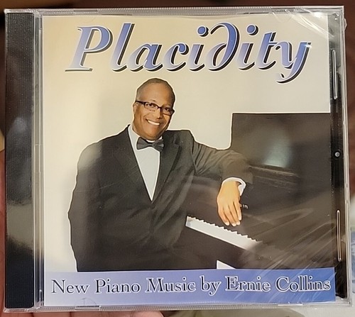 Placidity - New Piano Music by Ernie Collins (CD) Brand New & Sealed ...