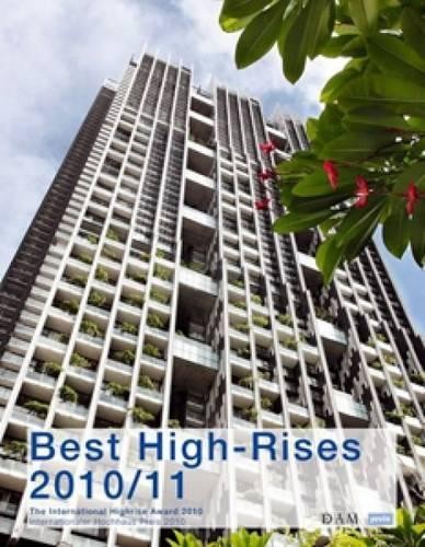 Peter Cachola Schmal Best Highrises 2010 2011 (Relié) 9783868590890 | eBay
