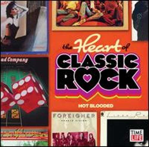 The Heart of Classic Rock, Vol. 1: Hot Blooded by Various Artists: Used ...