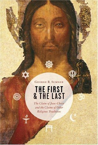 The First and the Last: The Claim of Jes- 0802824986, hardcover, George ...