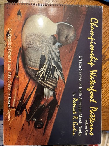 Championship Waterfowl Patterns Volume One Patric Godin | eBay