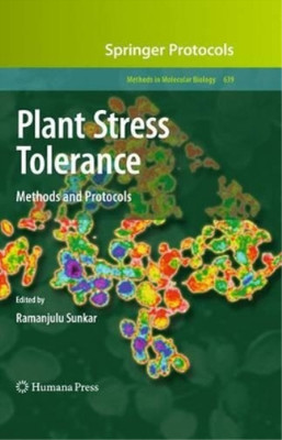 Ramanjulu Sunkar Plant Stress Tolerance (Relié) Methods in Molecular ...