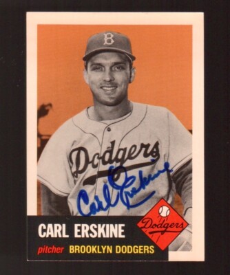 1991 Topps Archives Carl Erskine 1953 Topps Signed Autograph #308 ...