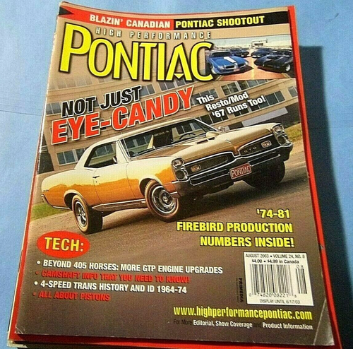 High Performance Pontiac Magazine August 2003 Not Just Eye Candy Resto ...