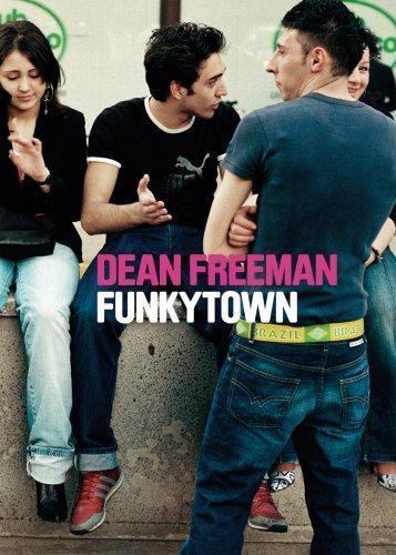 Dean Freeman: FunkyTown (2007, Hardcover) | eBay