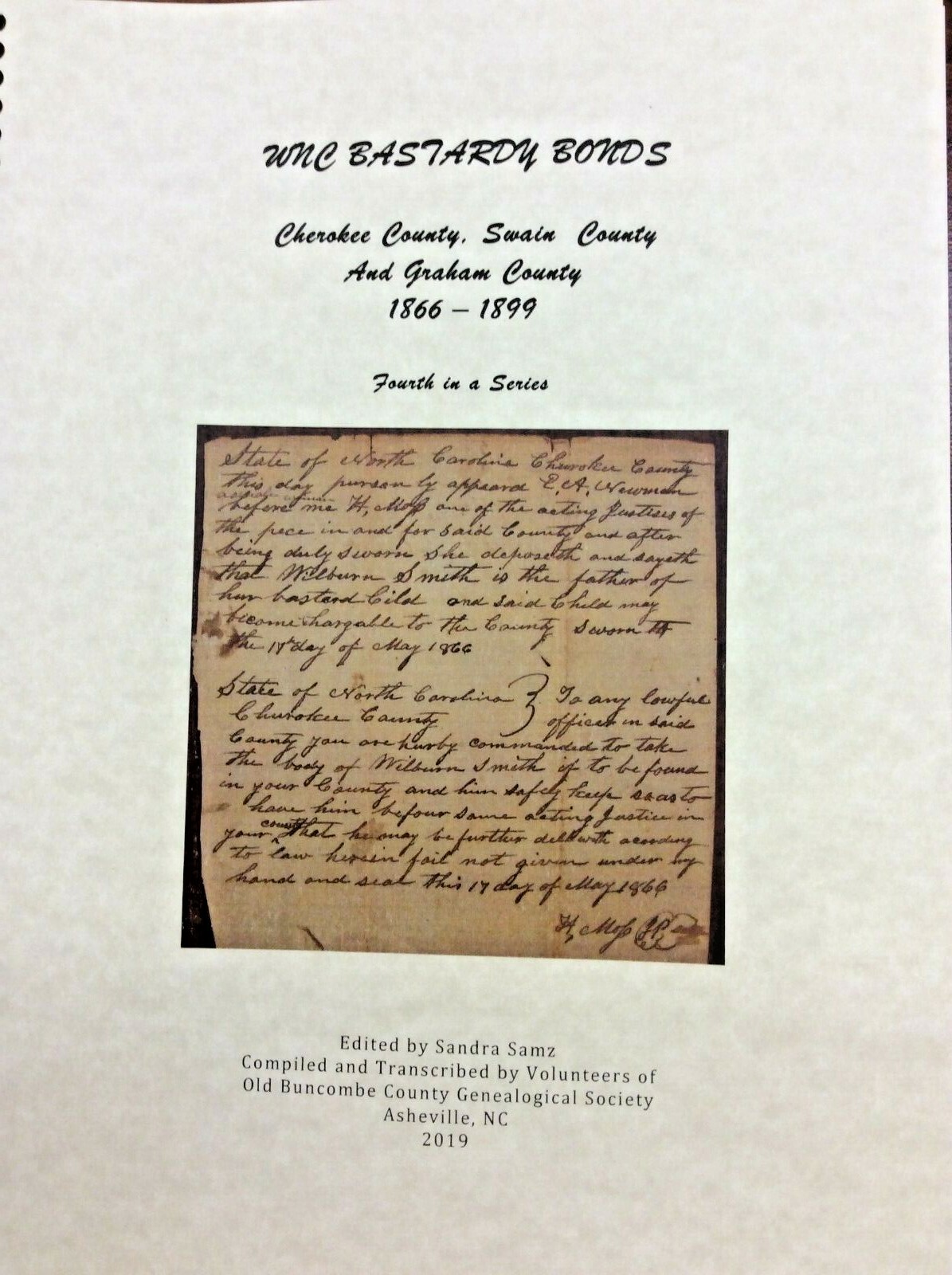 WNC Bastardy Bonds, Cherokee County, Swain County and Graham County ...