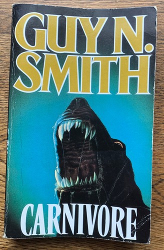 Guy N.Smith Carnivore 1993 edition Sheridan paperback very good used ...