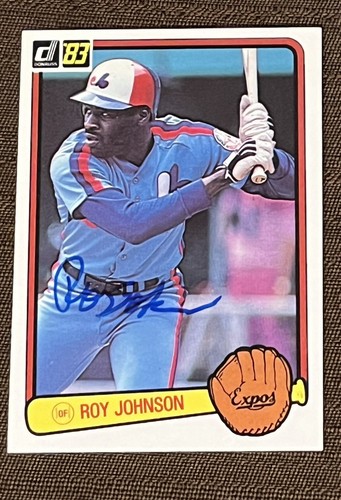 Roy Johnson Autographed 1983 Donruss Rookie Card #492 Montreal Expos ...