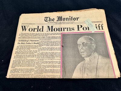 POPE PIUS XII OBIT "WORLD MOURNS PONTIFF"- MONITOR NEWSPAPER- Oct 10 ...