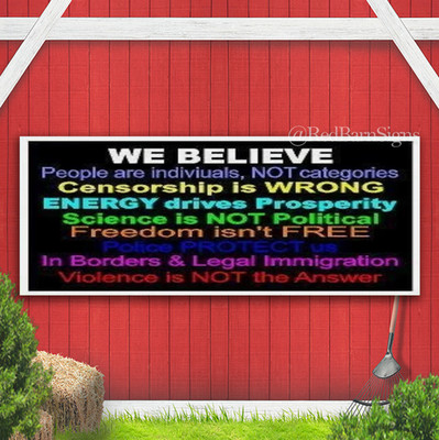 We believe conservatives Indoor Outdoor Banner Sign with grommets | eBay