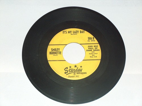 Rare Smiley Burnett 45 RPM Son My Lazy Day Old Fishin Samedi Record 586 ...