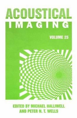 Acoustical Imaging by Michael Halliwell, Peter N.T. Wells (Hardcover ...