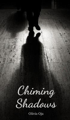 Chiming Shadows by Olivia Oja Hardcover Book | eBay