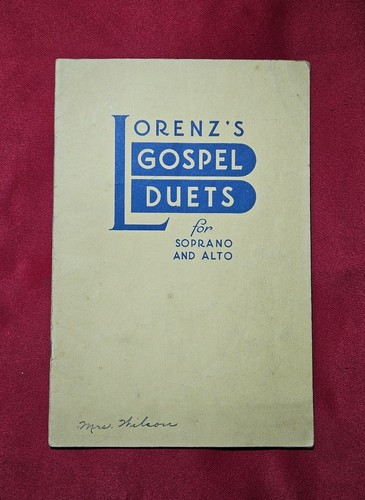 Lorenz's Gospel Duets For Soprano & Alto VINTAGE 1941 Lorenz Publishing | eBay