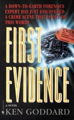First Evidence - Mass Market Paperback By Goddard, Ken - GOOD ...