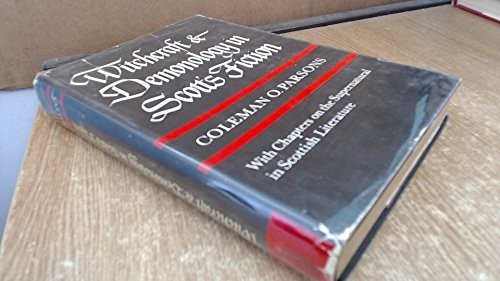 Witchcraft and Demonology in Scott's Fiction, Coleman O. Parsons | eBay