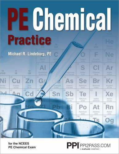 PPI PE Chemical Practice Comprehensive Practice for the NCEES Chemical ...