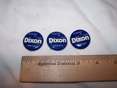3 SECRETARY OF STATE DIXON Pinback Buttons Pins DEMOCRAT | eBay