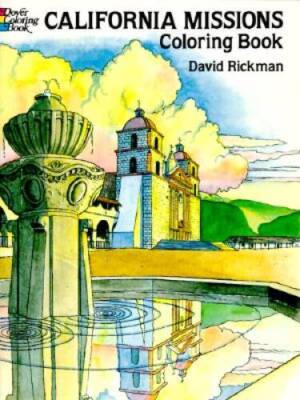 California Missions Coloring Book (Dover History Coloring Book) - GOOD ...