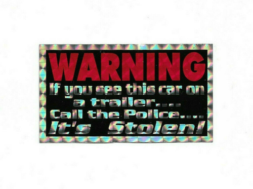 Warning Sign Sticker Stolen Car Prism Vending Decal Vintage shiny ...