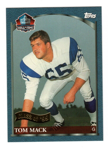 Tom Mack Topps Class of 1999 Pro Football Hall of Fame HOF Card Los ...