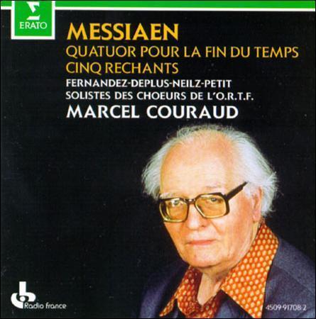 Olivier Messiaen: Quatuor pour la fin du temps; Cinq Rechants (CD, Apr ...