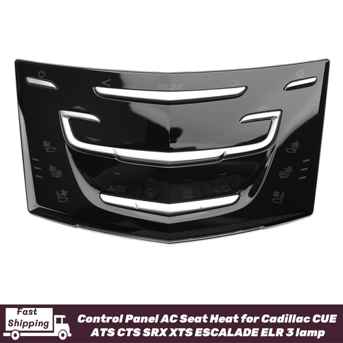 Control Panel AC Seat Heat for Cadillac CUE ATS CTS SRX XTS ESCALADE ...