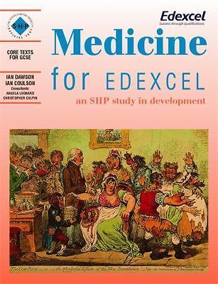 Medicine for Edexcel : An SHP Study in Development by Christopher ...