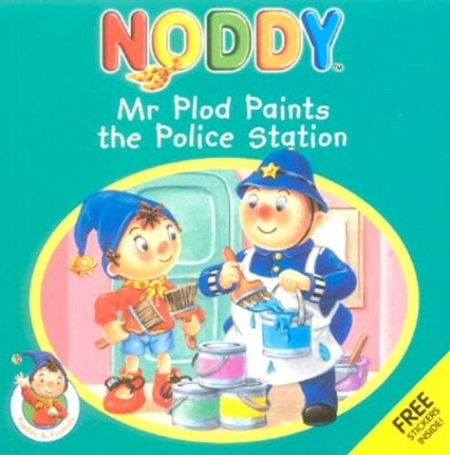 Mr Plod Paints The Police Station (noddy & Friends) by Enid Blyton for ...