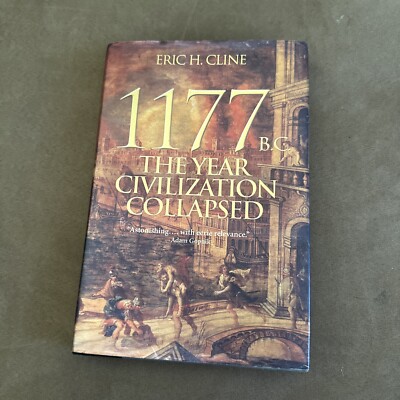1177 B.C.: The Year Civilization Collapsed [Turning Points in Ancient ...