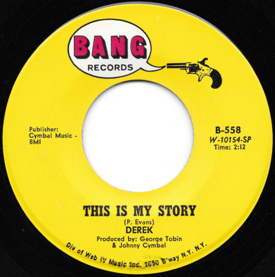 Derek (3) - Cinnamon / This Is My Story - Bang Records - B-558 - 7 ...