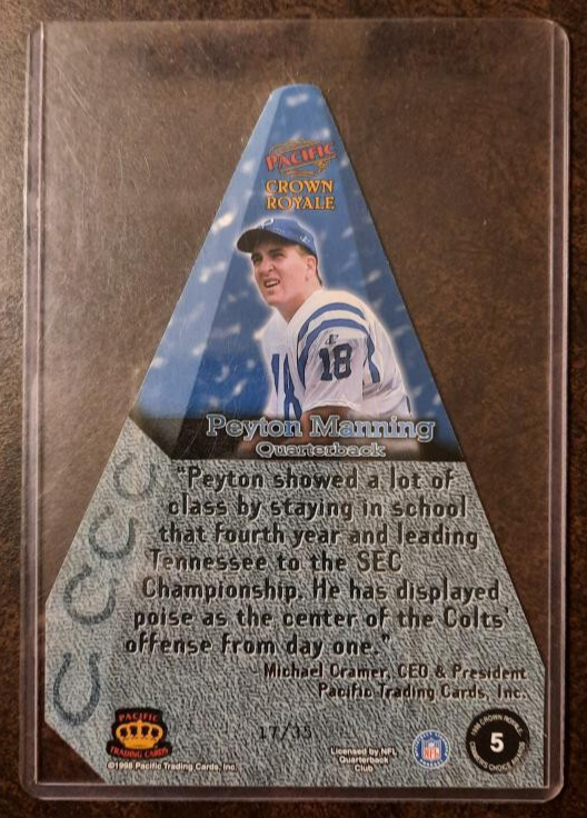 1998 Pacific Crown Royale Cramer's Choice Jumbo Peyton Manning RC Blue ...