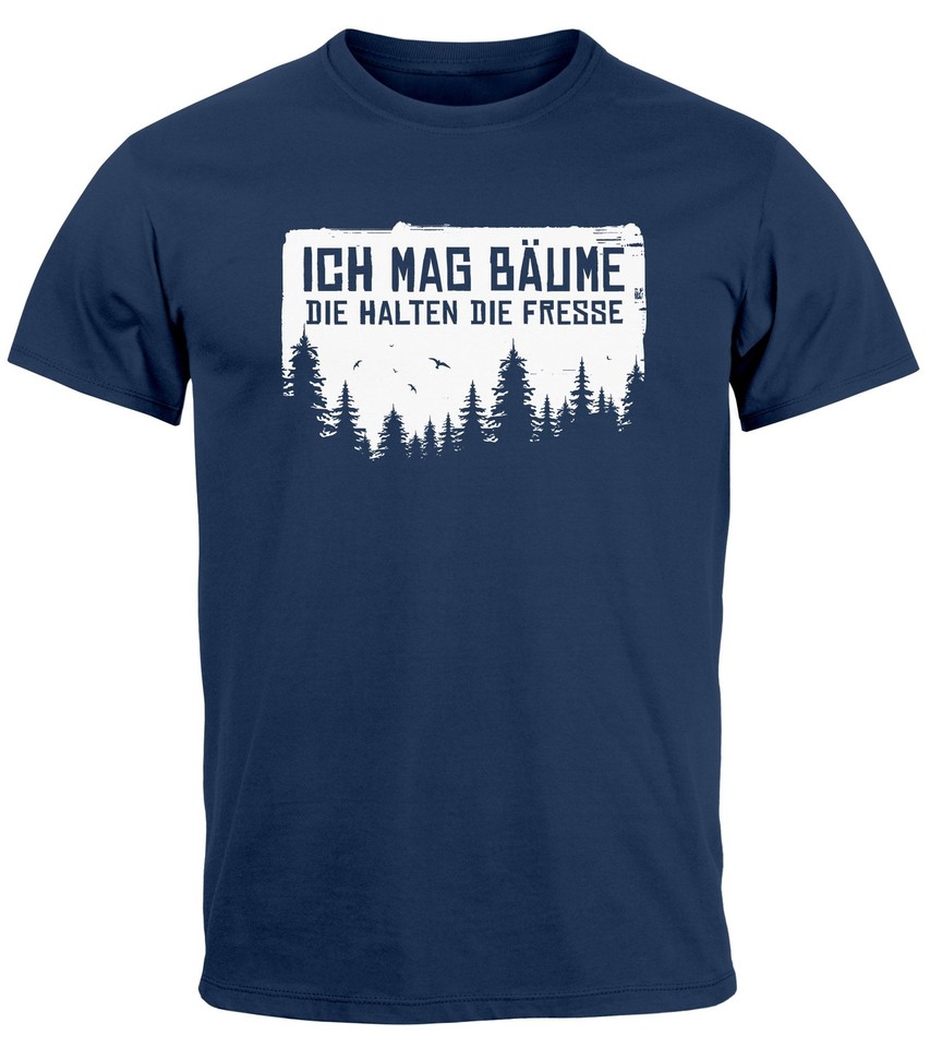 Herren T-Shirt mit Spruch lustig Ich mag Bäume Sarkasmus Ironie Wald ...