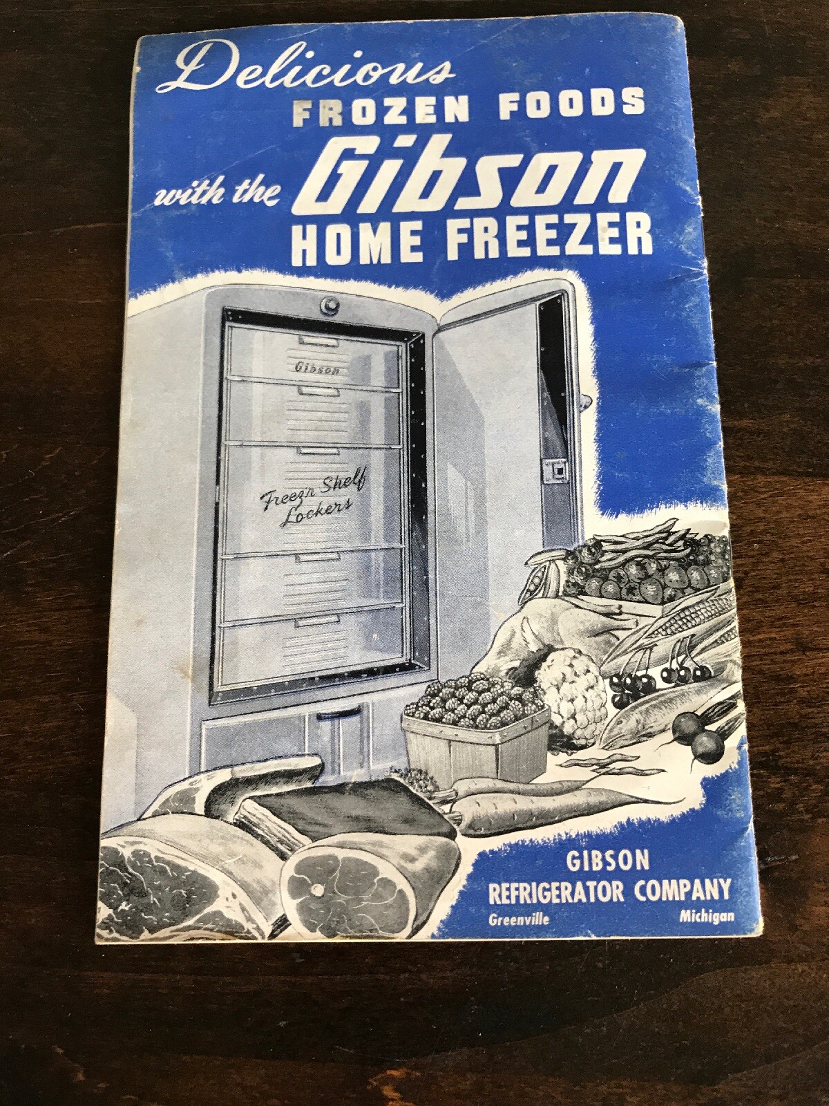 Vintage Brochure Gibson Home Freezer Refrigerator Co. Frozen Food How ...