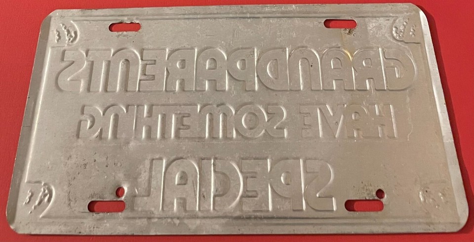 Vintage Grandparents Have Something Special Booster License Plate | eBay