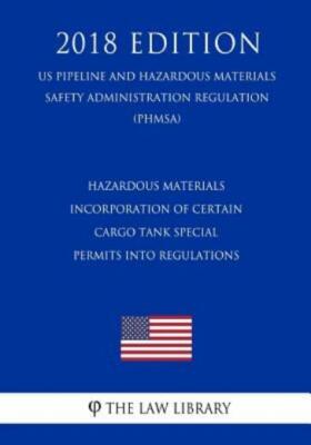 Hazardous Materials - Incorporation Of Certain Cargo Tank Special ...