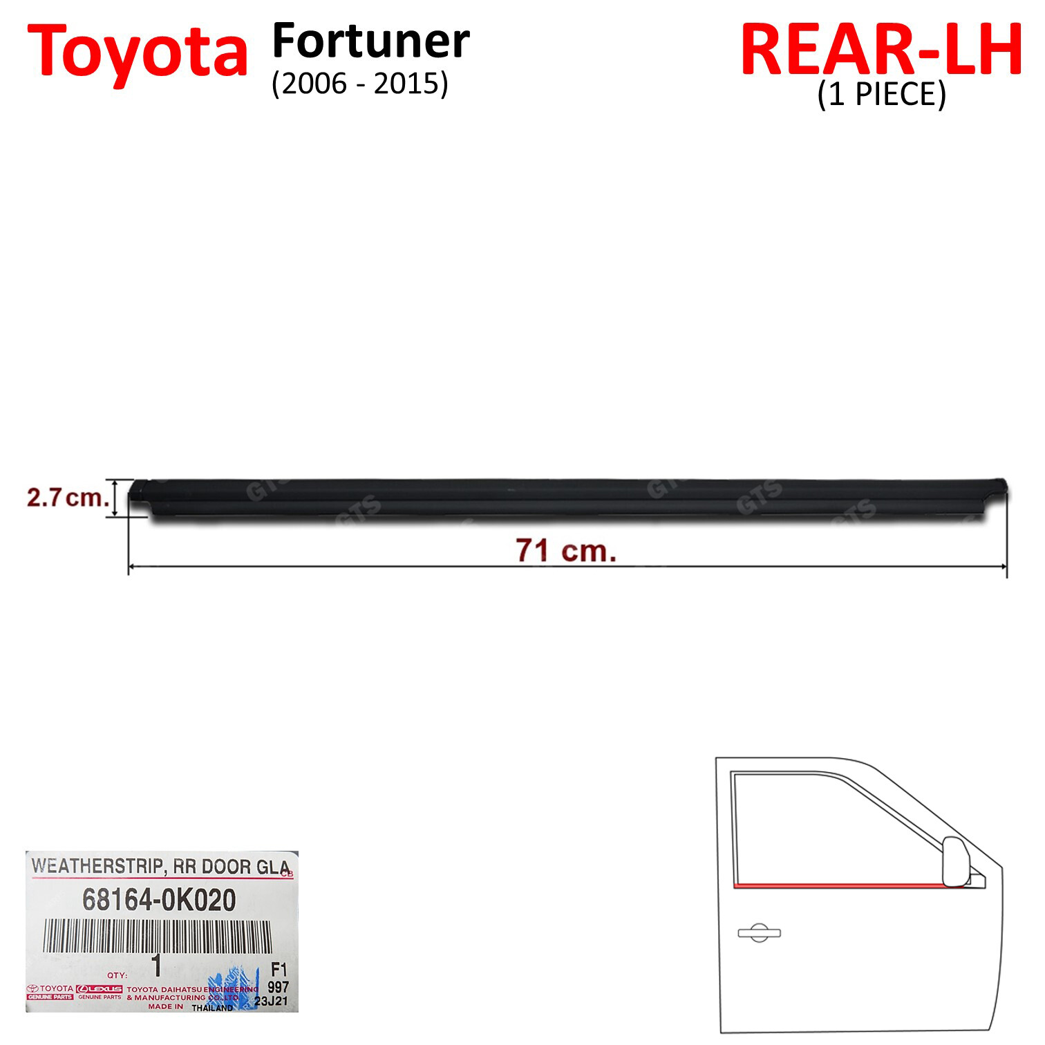 Fits Toyota Fortuner SUV 4WD 2006 - '15 Rear Left Outer Weatherstrip ...