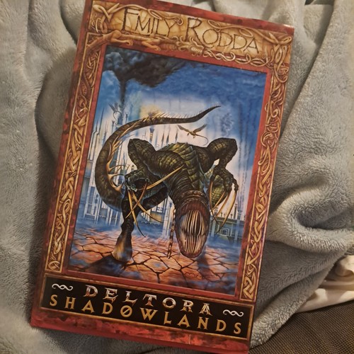 Deltora Shadowlands Ser.: Deltora Shadowlands by Emily Rodda (2009 ...
