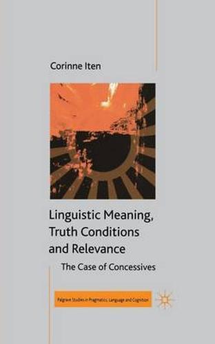 Linguistic Meaning, Truth Conditions and Relevance by Kent Bach (2005 ...