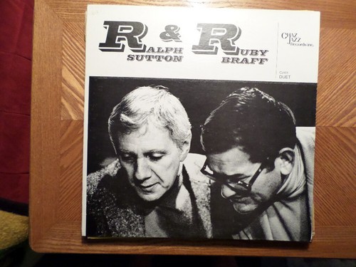 CHAZ JAZZ LP RECORD CJ 101/RALPH SUTTON/RUBY BRAFF/1980 PRESS/EX VINYL | eBay