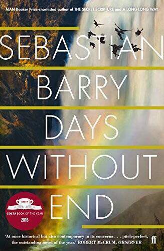 Days Without End - Paperback By SEBASTIAN BARRY - GOOD | eBay