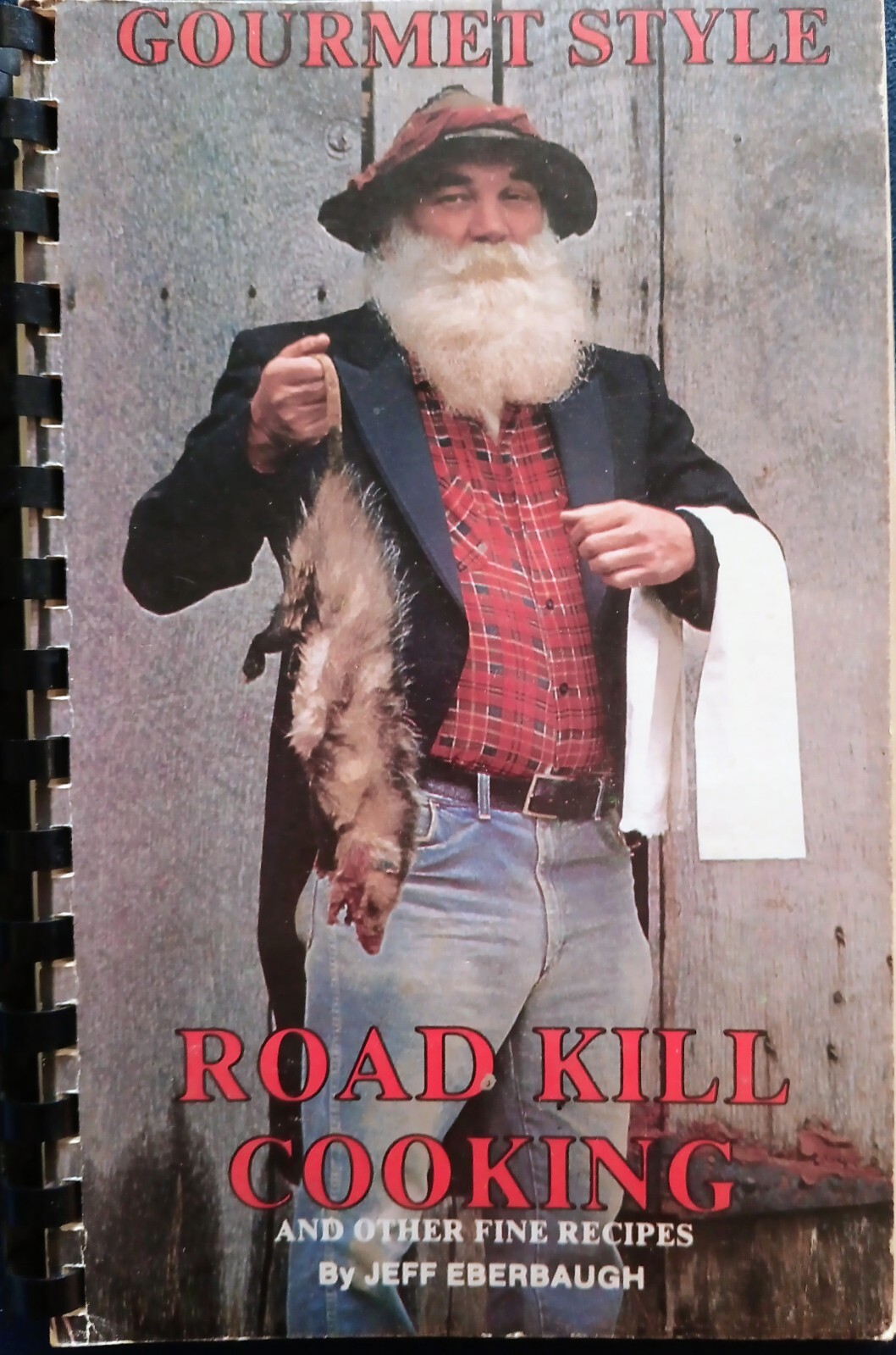 Gourmet Style Road Kill Cooking and Other Fine Recipes Cookbook 1991 | eBay