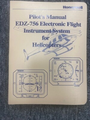 Honeywell EDZ-756 Flight Instrument System Pilot's Guide Manual | eBay