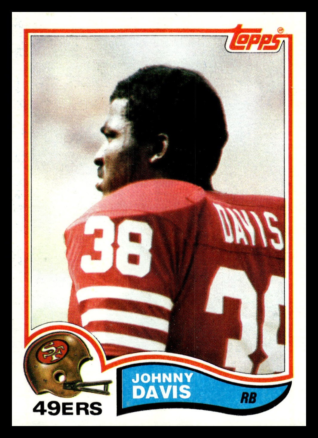 1982 Topps #482 Johnny Davis San Francisco 49ers RC Football Card EX/NM ...