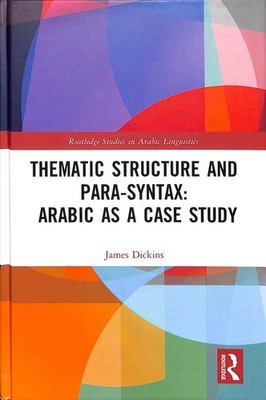 Thematic Structure and Para-Syntax Arabic as a Case Study 9780367367503 ...