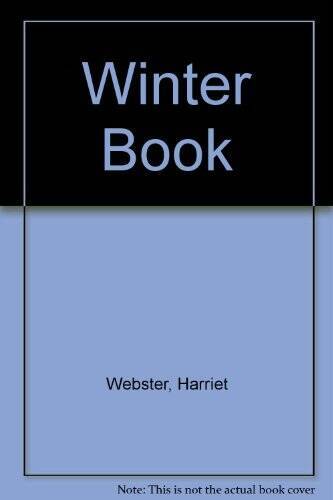 Winter Book - Hardcover By Harriet Webster - GOOD 9780684188911| eBay